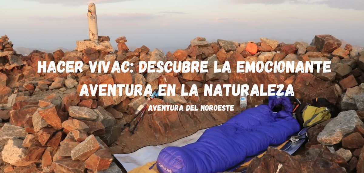 Hacer Vivac: Descubre la Emocionante Aventura en la Naturaleza ...